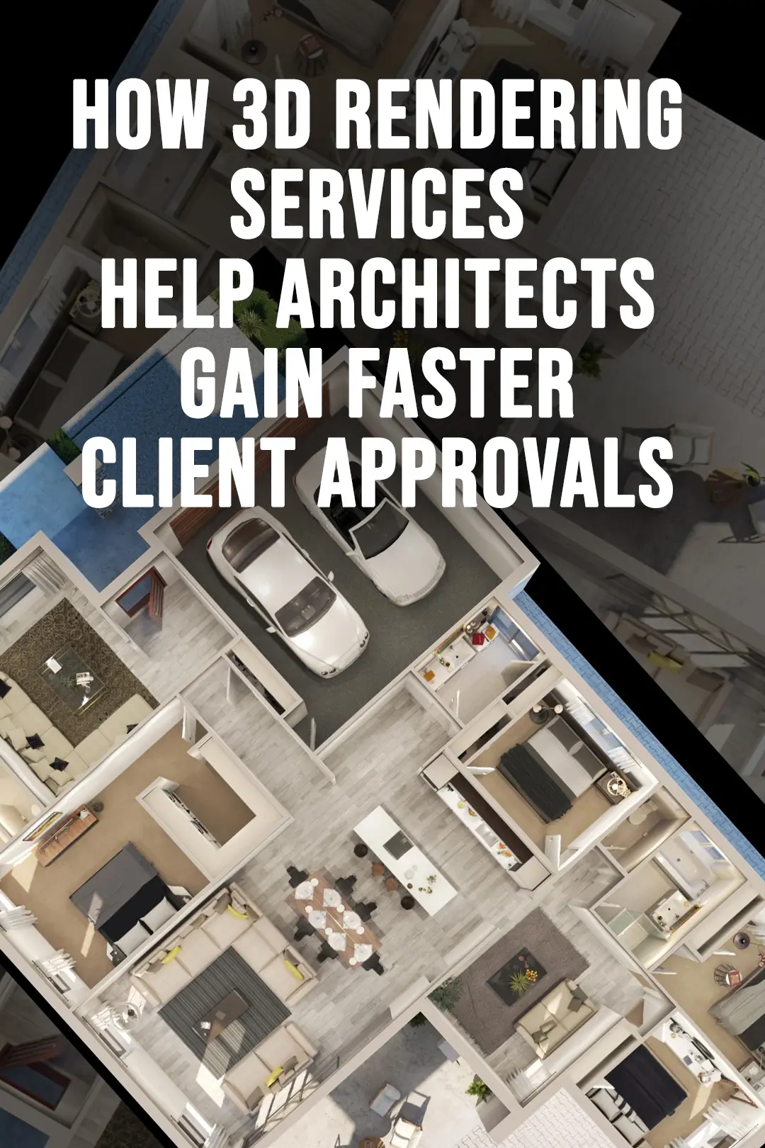 Top Benefits of 3D Rendering in Architecture Approvals | 4dviz Studio